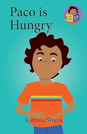 Amazon.com: Paco is Hungry (Little Readers Book 12) eBook : Streza ...