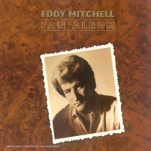 Fan Album: Eddy Mitchell: Amazon.es: CD y vinilos}