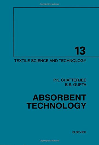 Absorbent Technology (Volume 13): Chatterjee, P.K., Gupta, B.S ...