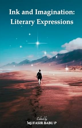 Amazon.in: Buy INK AND IMAGINATION: LITERARY EXPRESSIONS Book Online at Low Prices in India ...