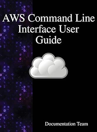 Amazon.com: AWS Command Line Interface User Guide: 9789888408061: Team ...