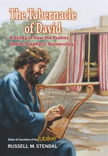 The Tabernacle of David: A Study of how the Psalms define Prophetic ...