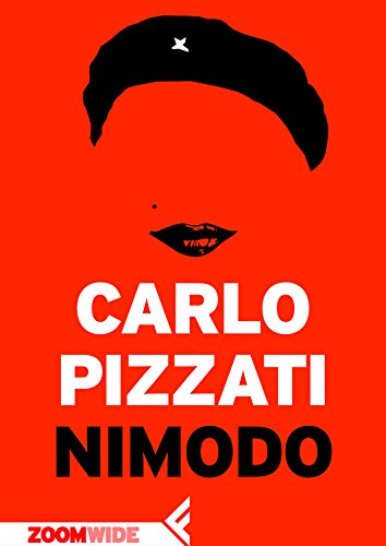 Nimodo (Italian Edition) - Kindle edition by Pizzati, Carlo. Literature ...