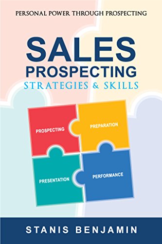 Amazon.com: SALES PROSPECTING STRATEGIES AND SKILLS: Personal Power ...