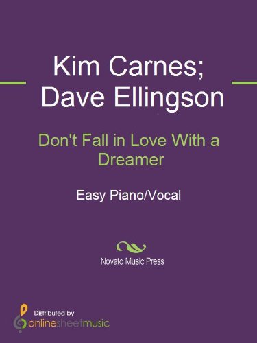 Don't Fall in Love With a Dreamer - Kindle edition by Dave Ellingson ...