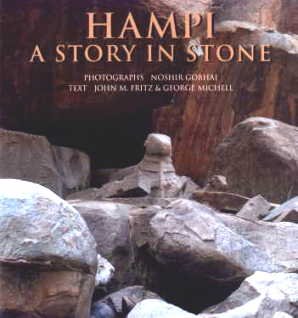 Hampi: A Story in Stone: Fritz, John M. & Michell, George ...