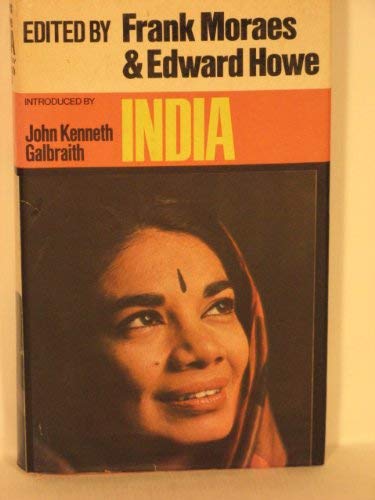John Kenneth Galbraith Introduces India: John Kenneth Galbraith, Frank ...