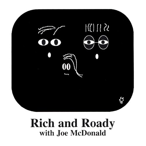 Play Rich and Roady with Joe McDonald by Rich Lindell & Roady Tate on ...