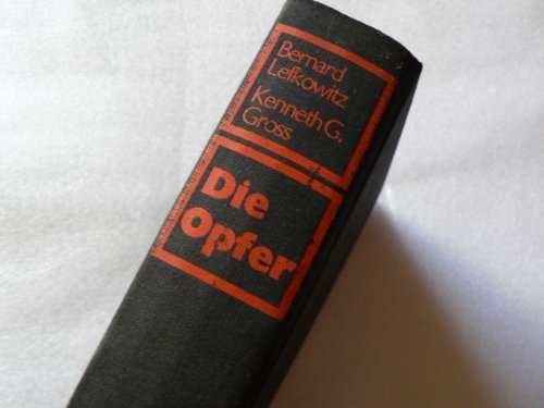 Amazon.co.jp: Die Opfer : Lefkowitz, Bernard, Gross, Kenneth G.: 本