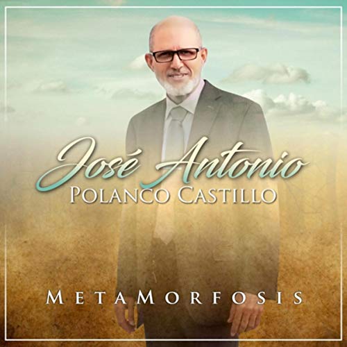 Amazon MusicでJosé Antonio Polanco CastilloのMetamorfosisを再生する