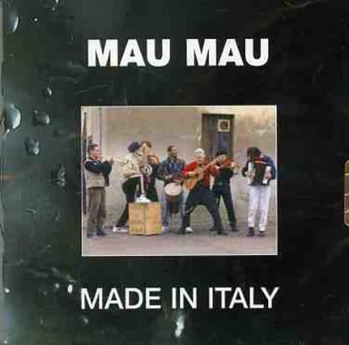 Amazon.com: Made in Italy: 0724359820729: Mau Mau: Books