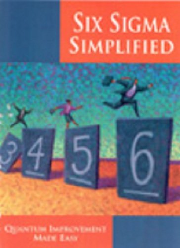 Six Sigma Simplified: Breakthrough Improvement Made Easy eBook : Arthur ...