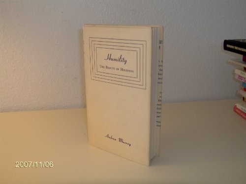 Humility: The Beauty of Holiness: Murray, Andrew: Amazon.com: Books