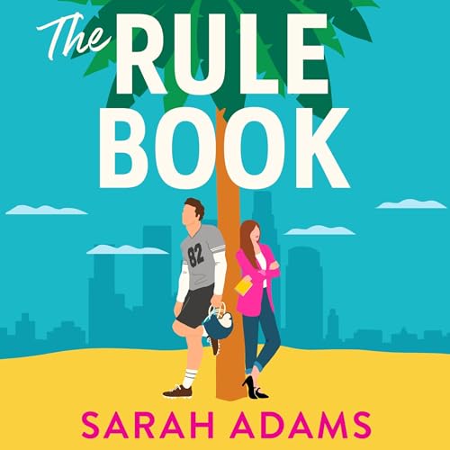 The Rule Book (Audio Download): Sarah Adams, Hathaway Lee, Will Damron ...