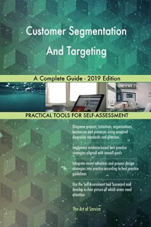 Buy Customer Segmentation And Targeting A Complete Guide - 2019 Edition ...