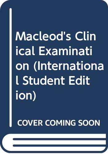 Macleod's Clinical Examination (International Student Edition): John ...