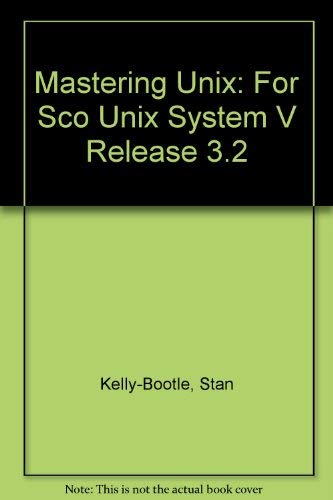 Amazon | Mastering Unix: For Sco Unix System V Release 3.2 | Kelly-Bootle, Stan | Software ...
