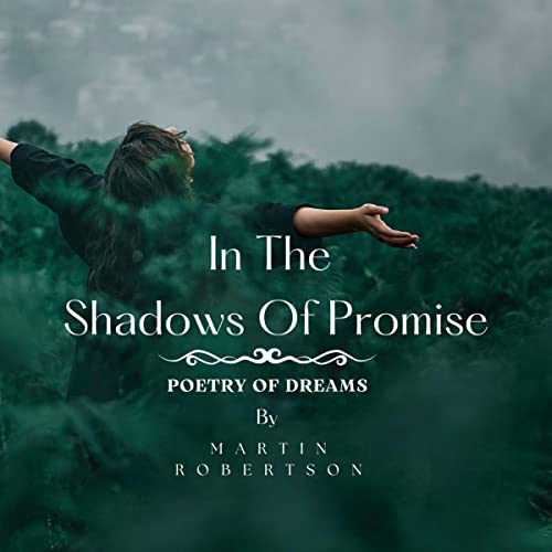 Amazon.com: In the Shadows of Promise: Poetry of Dreams (Audible Audio ...