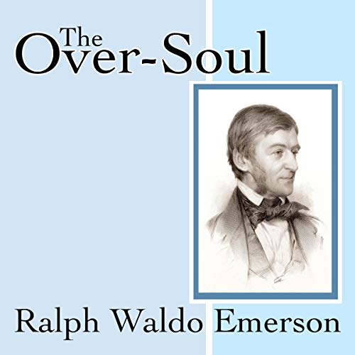 Amazon.com: The Over-Soul (Audible Audio Edition): Robin Haynes, Ralph ...