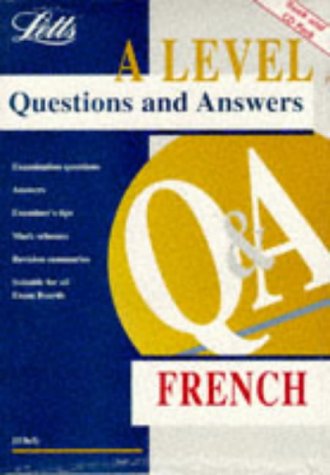 A-level Questions and Answers French ('A' Level Questions & Answers ...