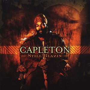 Still Blazing: Capleton: Amazon.fr: CD et Vinyles}