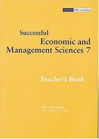 Successful Economic and Management Sciences: Grade 7 Teacher's Book ...