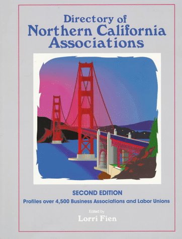 Directory of Northern California Associations: Contacts at Your ...