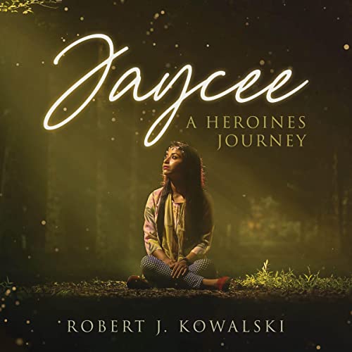 Jaycee: A Heroine's Journey - Revised Second Edition (Edição em áudio ...