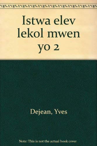 Amazon.in: Buy Istwa elev lekol mwen yo 2 Book Online at Low Prices in ...