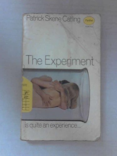 The Experiment: Patrick Skene Catling: 9780586026700: Amazon.com: Books