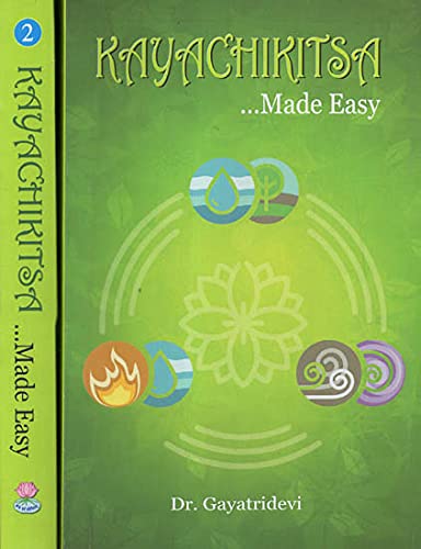 Kayachikitsa Made Easy (Set of Two Volumes): Gayatri Devi ...