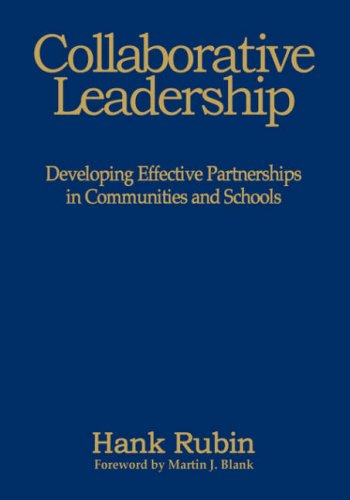 Collaborative Leadership: Developing Effective Partnerships in ...