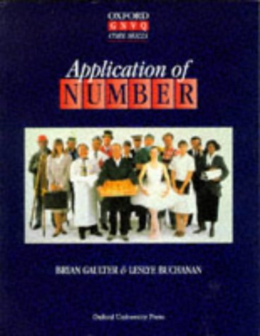 Application of Number (Oxford GNVQ): Gaulter, Brian, Buchanan, Leslye ...