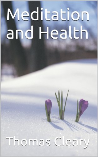 Meditation and Health - Kindle edition by Cleary, Thomas. Religion ...