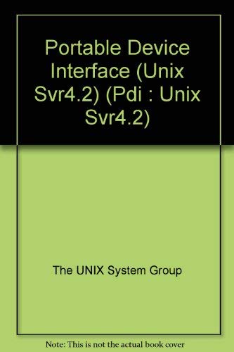 Portable Device Interface (Pdi : Unix Svr4.2): Hines, Robert M.: 9780130668387: Amazon.com: Books