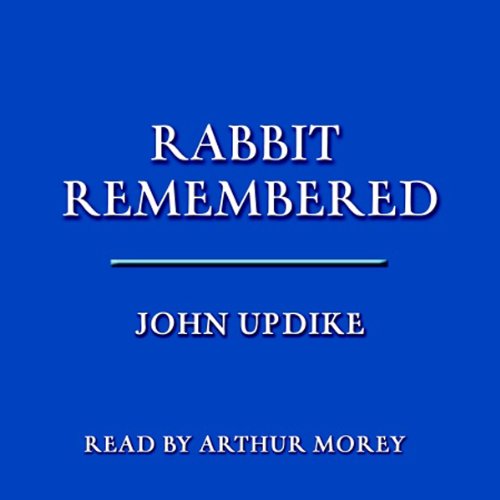 Amazon.com: Rabbit Remembered (Audible Audio Edition): John Updike ...