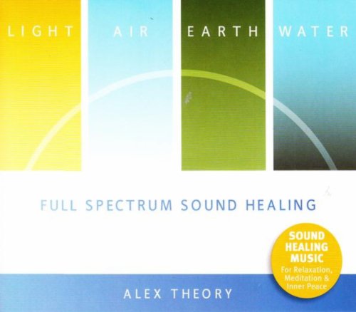 Amazon Music - Alex TheoryのFull Spectrum Sound Healing - Amazon.co.jp