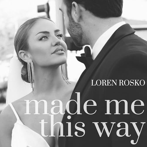 Play Made Me This Way by Loren Rosko on Amazon Music