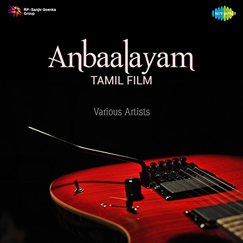 Play Anbaalayam (Original Motion Picture Soundtrack) by Raam Laxman on ...