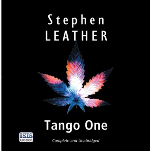 Tango One (Audio Download): Stephen Leather, Stephen Greif, Isis ...