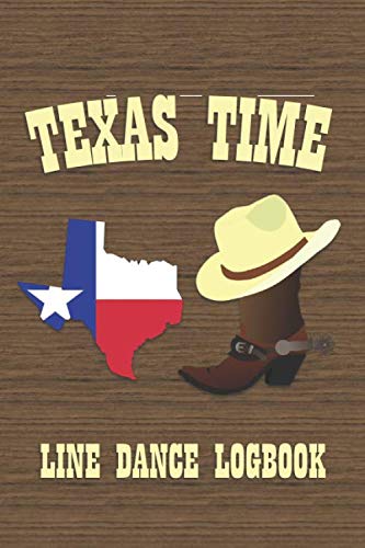 Texas Time: Line Dance Logbook: Mills, Jack, Emporium, Erica's ...