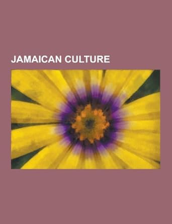 Amazon.co.jp: Jamaican Culture: Baba Roots, Baby Mama, Badman (Slang ...