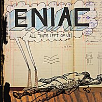 Eniac - All That's Left Of Us - Amazon.com Music