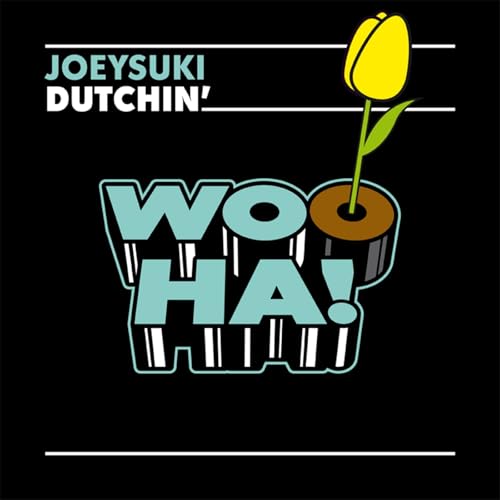 Dutchin' by JoeySuki on Amazon Music - Amazon.com