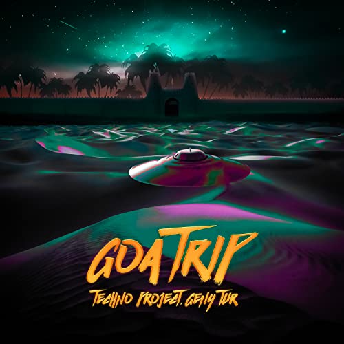 Goa Trip de Techno Project & Geny Tur en Amazon Music Unlimited
