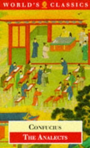 The Analects (The ^AWorld's Classics): Confucius, Dawson, Raymond ...