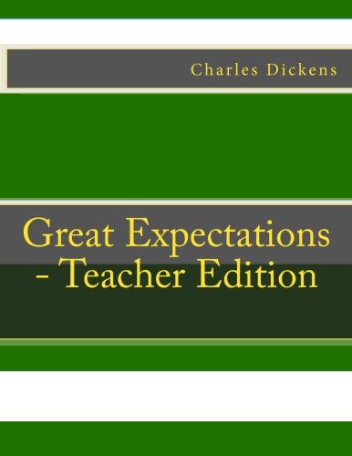 Great Expectations - Teacher Edition: Dickens, Charles, BookCaps ...