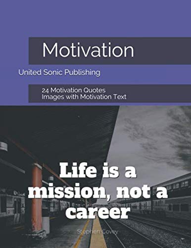 Motivation: 24 Motivation Quotes / Images with Motivation Text (English ...