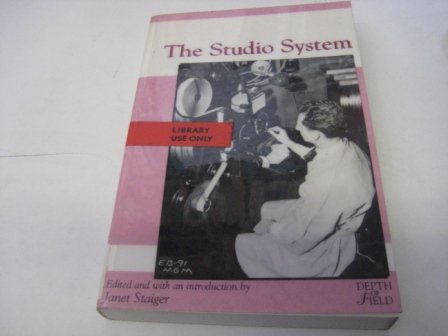 The Studio System (Depth of Field): Staiger, Janet: 9780813521305 ...