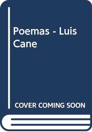 Poemas Luis cane : Amazon.es: Libros